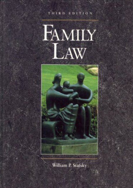 Read PDF Family Law - [FREE] Registrer - By William P. Statsky