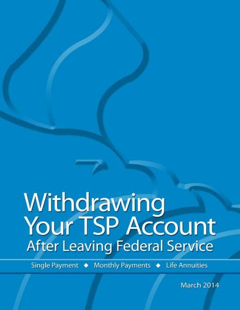 Withdrawing Your TSP Account - tspbk02