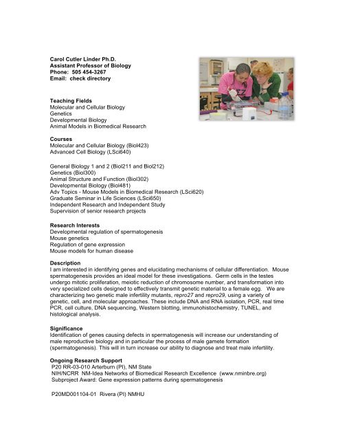 Carol Cutler Linder Ph.D. Assistant Professor of Biology Phone: 505 ...
