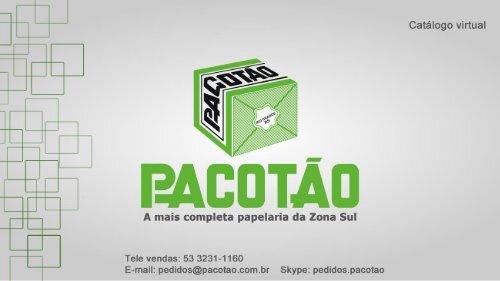 Catálogo Pacotão Papelaria