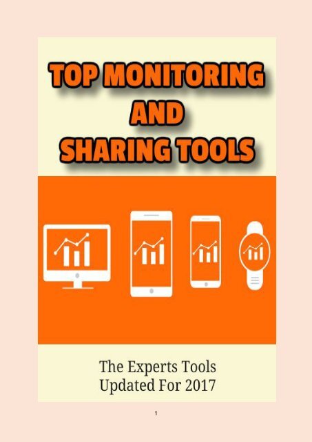 Top Monitoring and Sharing Tools