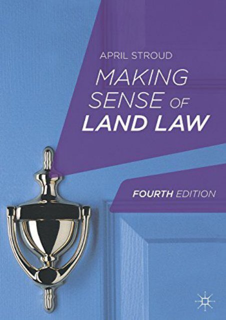 Unlimited Read and Download Making Sense of Land Law - [FREE] Registrer ...