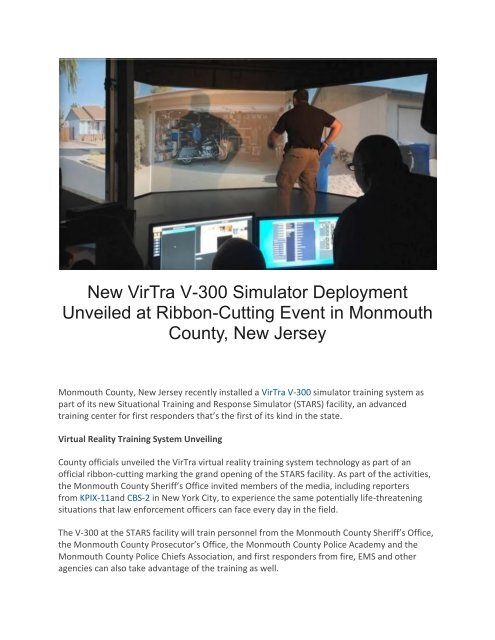 New VirTra V-300 Simulator Deployment Unveiled at Ribbon-Cutting Event ...