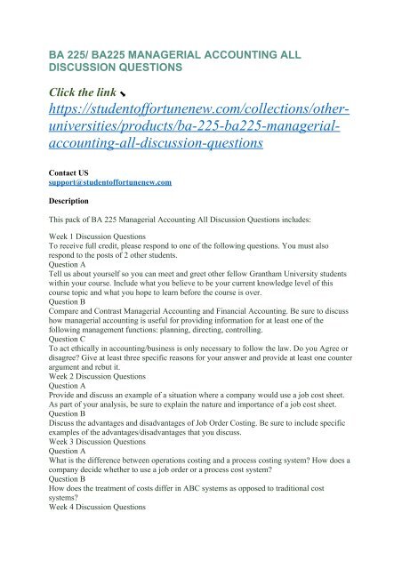 BA 225: BA225 MANAGERIAL ACCOUNTING ALL DISCUSSION QUESTIONS