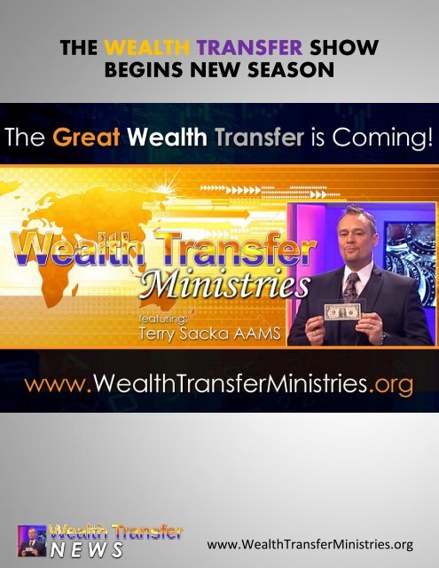 The_Wealth_Transfer_News_Show_With_Terry_Sacka_Begins_New_Season