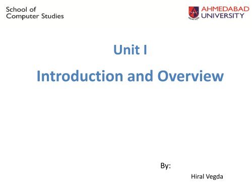 Unit I-Introduction and Overview