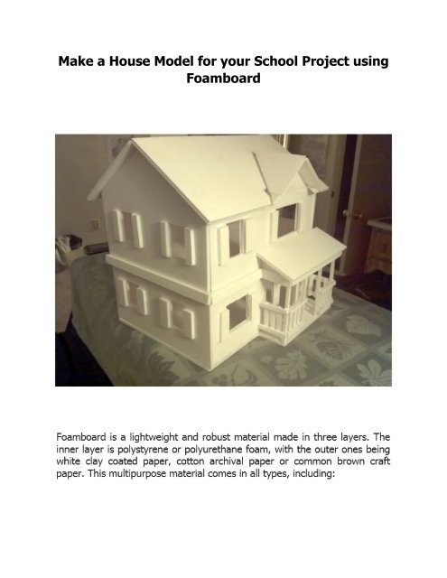 Make A House Model For Your School Project Using Foamboard