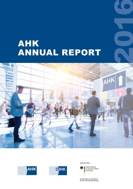 AHK Annual Report 2016