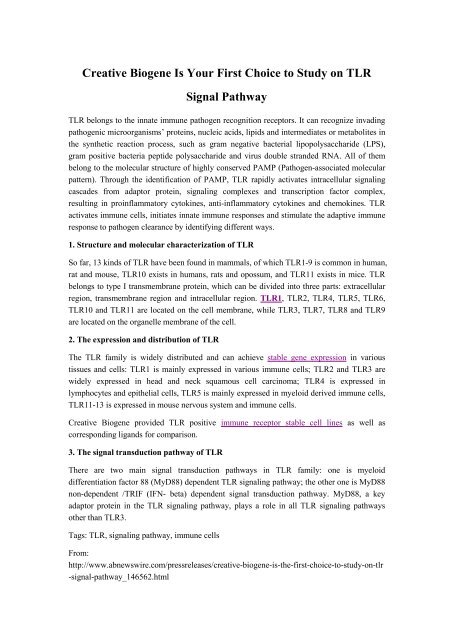 Creative Biogene Is Your First Choice to Study on TLR Signal Pathway