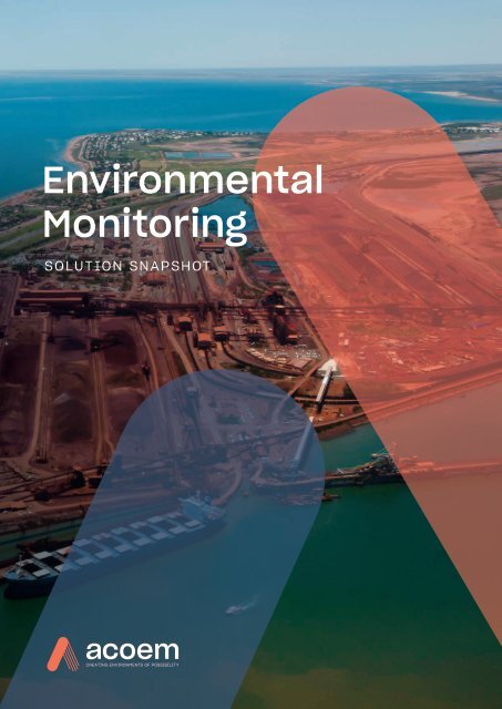 Acoem Environmental Monitoring Solution Snapshot brochure Acoem Environmental Monitoring Solution Snapshot brochure
