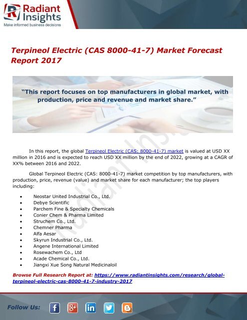 Terpineol Electric (CAS 8000-41-7) Market Forecast Report 2017