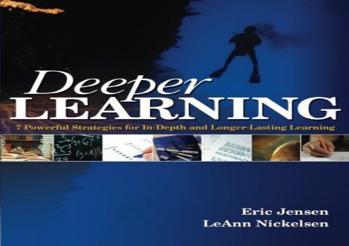 Deeper-Learning-7-Powerful-Strategies-for-InDepth-and-LongerLasting ...