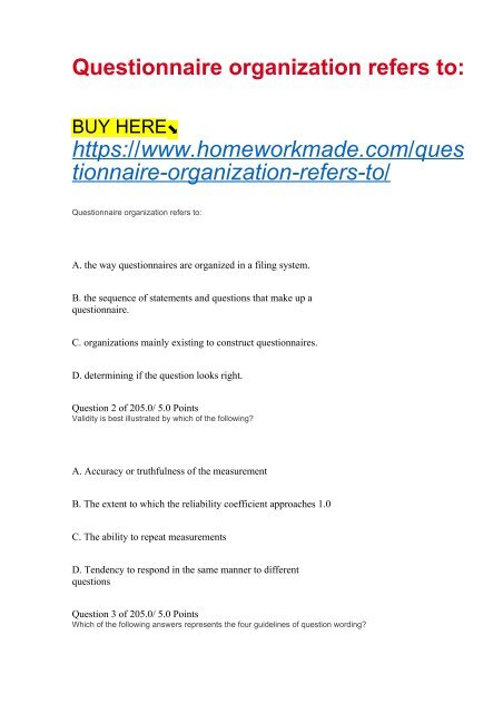 Questionnaire organization refers to-