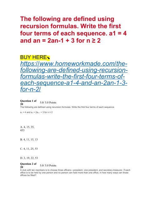 The Following Are Defined Using Recursion Formulas Write The First Four Terms Of Each Sequence