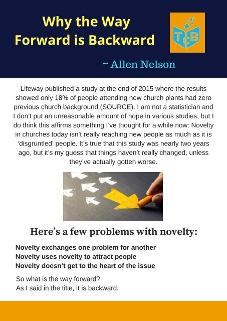 Allen Nelson - Why the Way Forward is Backward