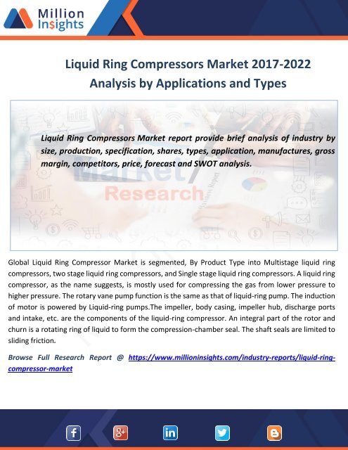 Liquid Ring Compressors Market 2017-2022 Analysis by Applications and Types