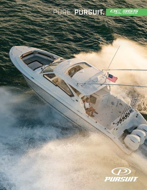 Pursuit DC 365 Dual Console