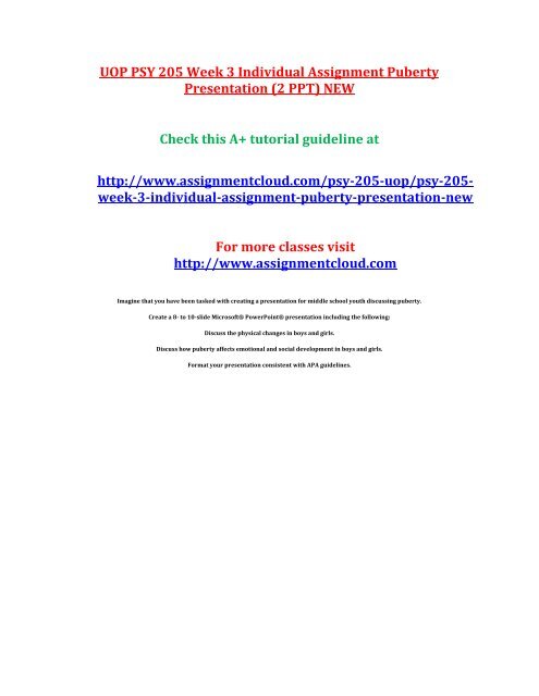 UOP PSY 205 Week 3 Individual Assignment Puberty Presentation (2 PPT) NEW