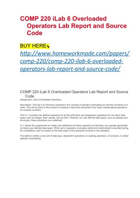 COMP 220 iLab 6 Overloaded Operators Lab Report and Source Code