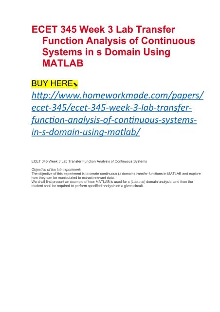 Ecet 345 Week 3 Lab Transfer Function Analysis Of Continuous Systems In S Domain Using Matlab