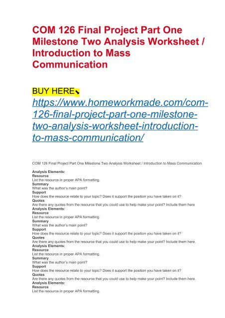 COM 126 Final Project Part One Milestone Two Analysis Worksheet : Introduction to Mass Communication