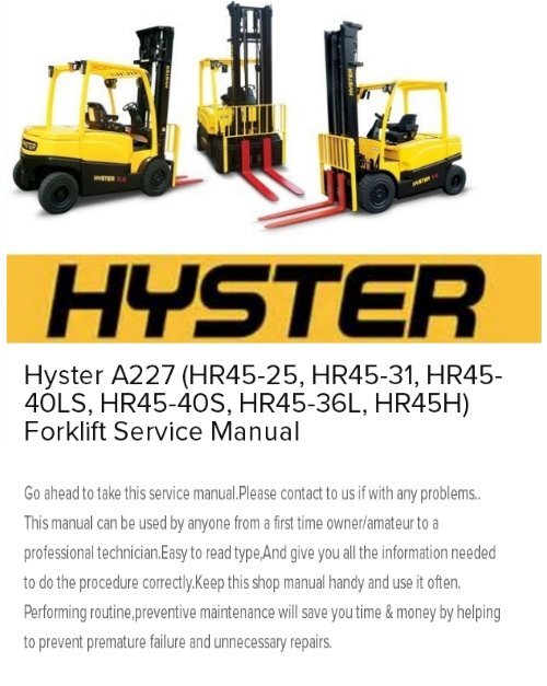 Hyster A227 (HR45-25, HR45-31, HR45-40LS, HR45-40S, HR45-36L, HR45H ...