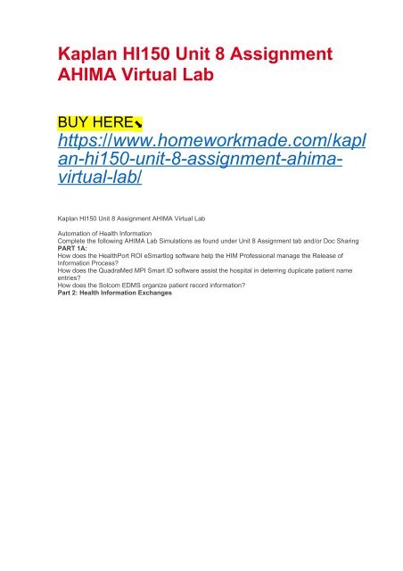 Kaplan HI150 Unit 8 Assignment AHIMA Virtual Lab