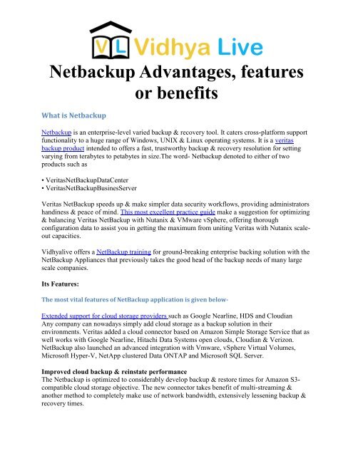 Netbackup advantages features or benefits