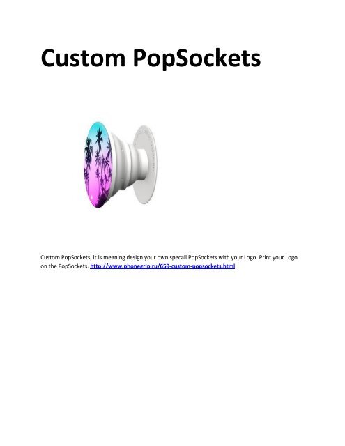 6 custom pop socket