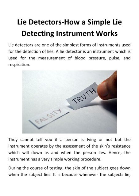 Lie Detectors-How a Simple Lie Detecting Instrument Works