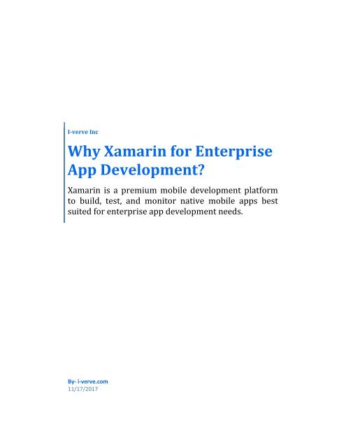 Why startup choose xamarin as their apps development platform? Why startup choose xamarin as their apps development platform?