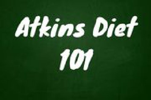 What you need to know about the Atkins Phase 1 - Induction Phase