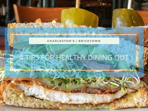 4 Tips for Healthy Dining Out