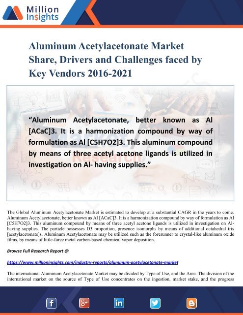 Aluminum Acetylacetonate Market Share, Drivers and Challenges faced by ...