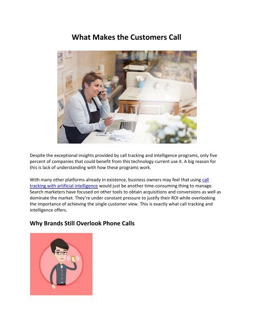 What Makes the Customers Call