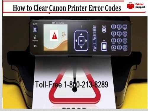 Clear Canon Printer Error Codes by 1-800-213-8289