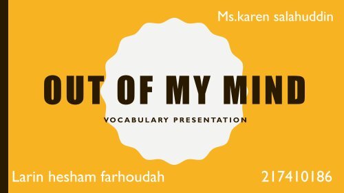 Out of my mind project
