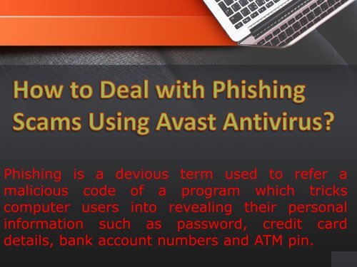 How to Deal with Phishing Scams Using Avast Antivirus?