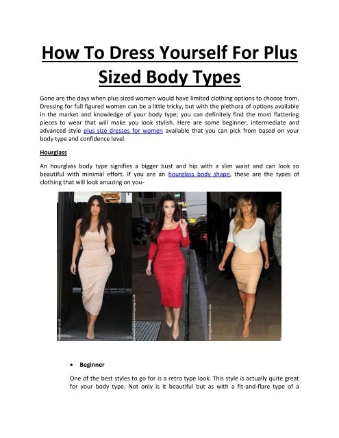 How to dress yourself for plus-sized body types