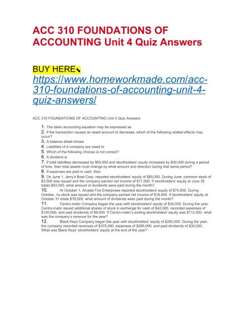 ACC 310 FOUNDATIONS OF ACCOUNTING Unit 4 Quiz Answers