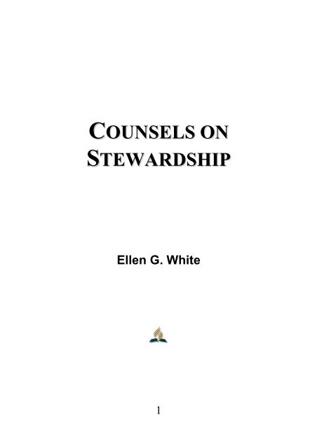Counsels on Stewardship - Ellen G. White