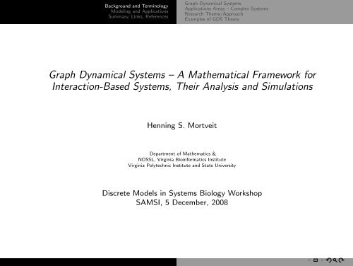 Graph Dynamical Systems -- A Mathematical Framework for ... - SAMSI