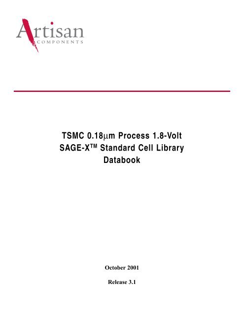 TSMC 0.18Âµm Process 1.8-Volt SAGE-XTM Standard Cell Library ...
