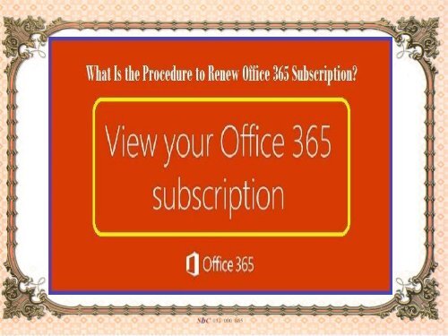What Is the Procedure to Renew Office 365 Subscription?