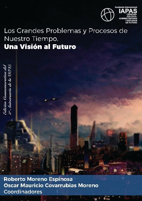 Los Grandes Problemas y Procesos de Nuestro Tiempo. Una visión al futuro