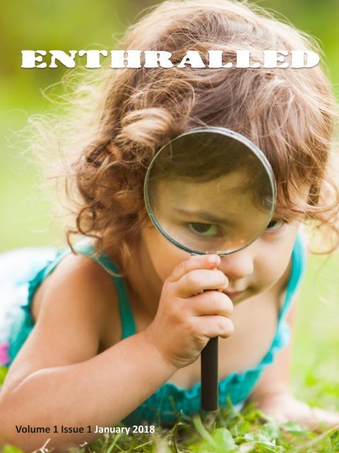 Enthralled Magazine Vol 1 Issue 1 - Explore