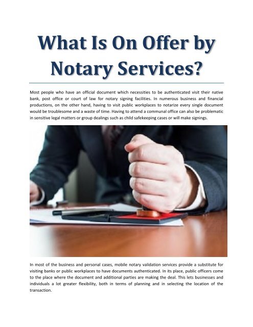 What Is On Offer by Notary Services?