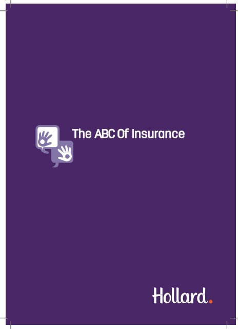 The ABC of Insurance
