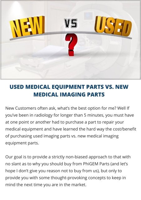 USED MEDICAL EQUIPMENT PARTS VS. NEW MEDICAL IMAGING PARTS