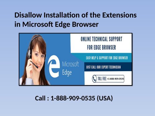 18889090535 Disallow Installation of Extensions in Microsoft Edge 18889090535 Disallow Installation of Extensions in Microsoft Edge